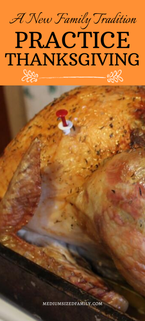 Happy Practice Thanksgiving! (Plus a Thanksgiving Menu & Turkey Recipe)