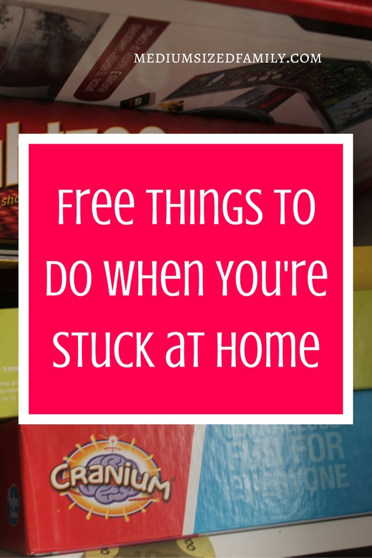 Stuck at Home? Here's 15 Free Things You Can Do For Fun
