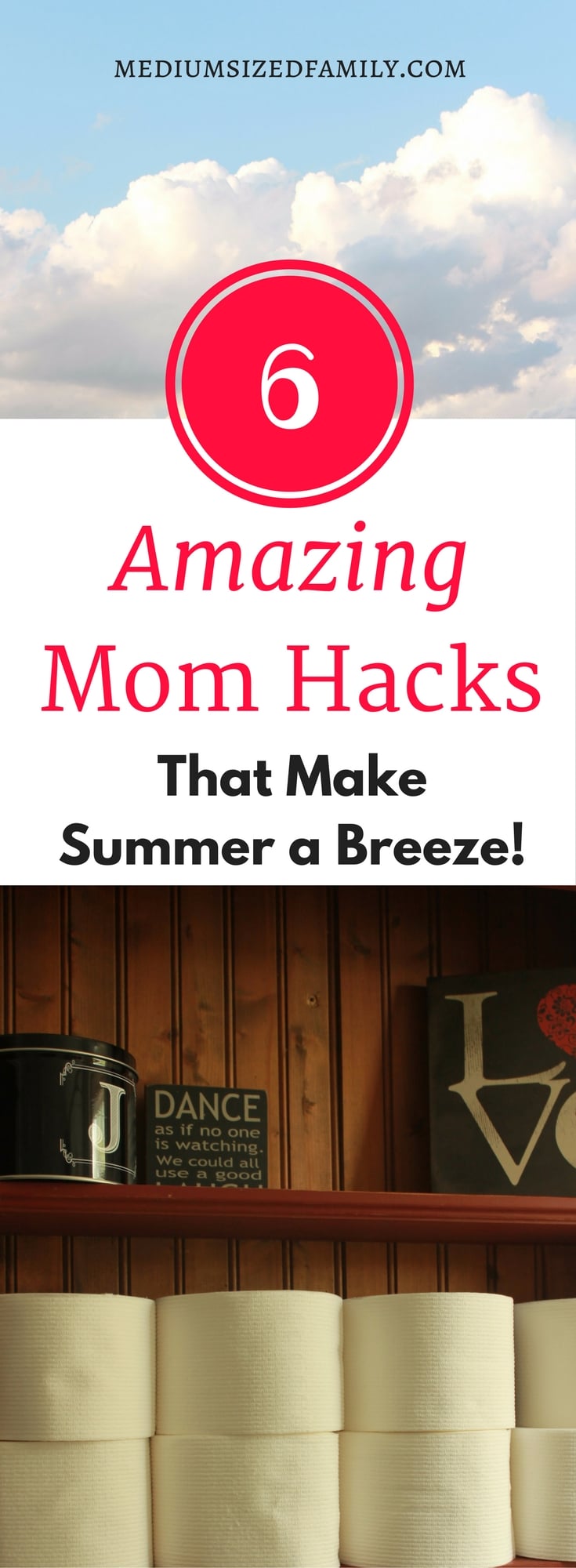 6 Amazing Mom Hacks That Will Make Summer a Breeze